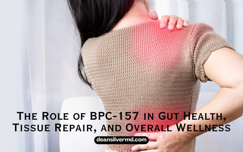 The Role of BPC-157 in Gut Health, Tissue Repair, and Overall Wellness ...